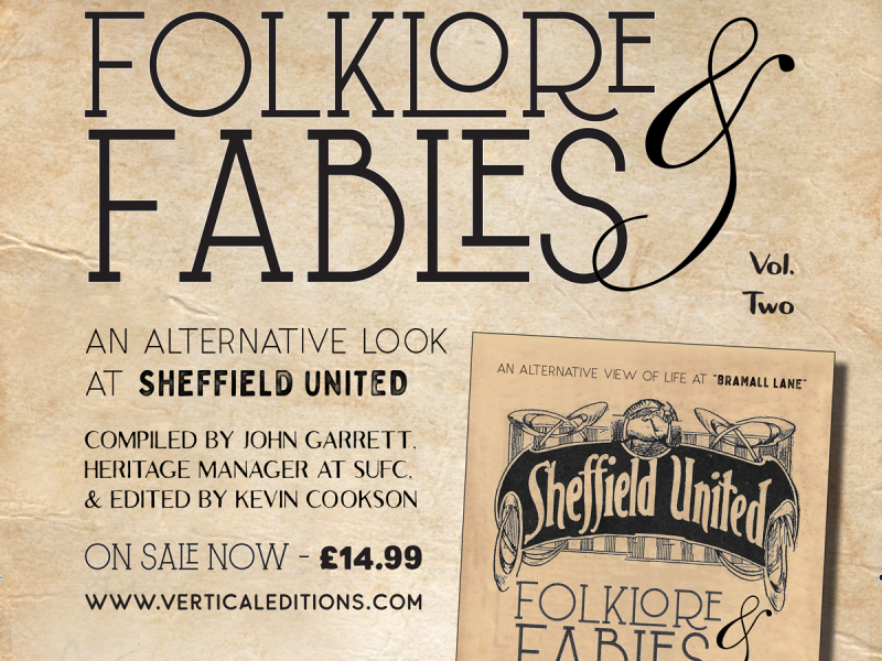Folklore & Fables Vol. 2 – John Garrett – Sheffield United Unofficial ...